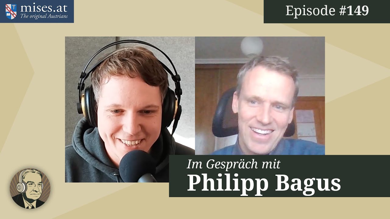 Der Staat als Profiteur von Inflation | Gast: Philipp Bagus | Ep. 149 ...