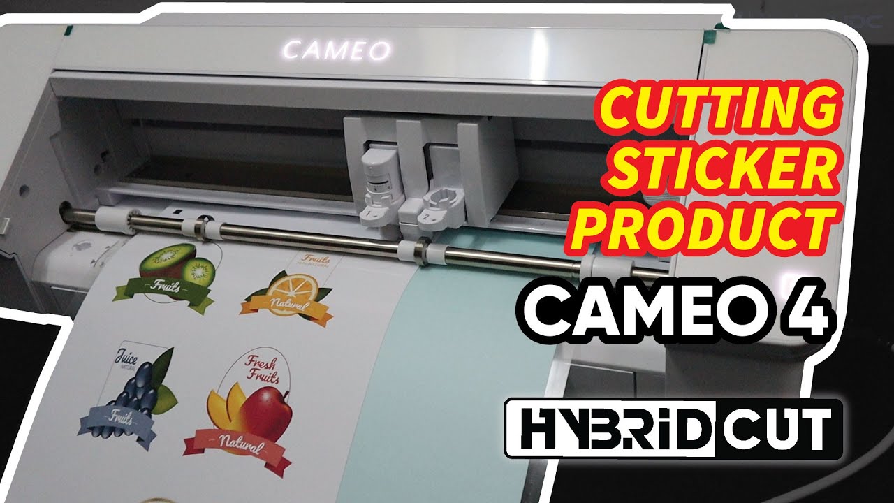 CUTTING STICKER PRODUCT SILHOUETTE CAMEO 4 (EVERY BEGINNER SHOULD KNOW ...