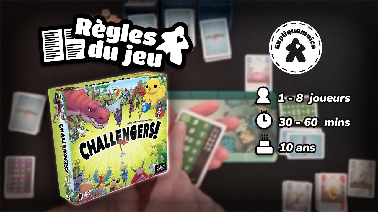 🃏CHALLENGERS🃏 règle du jeu en français présentée par #expliquemoica # ...
