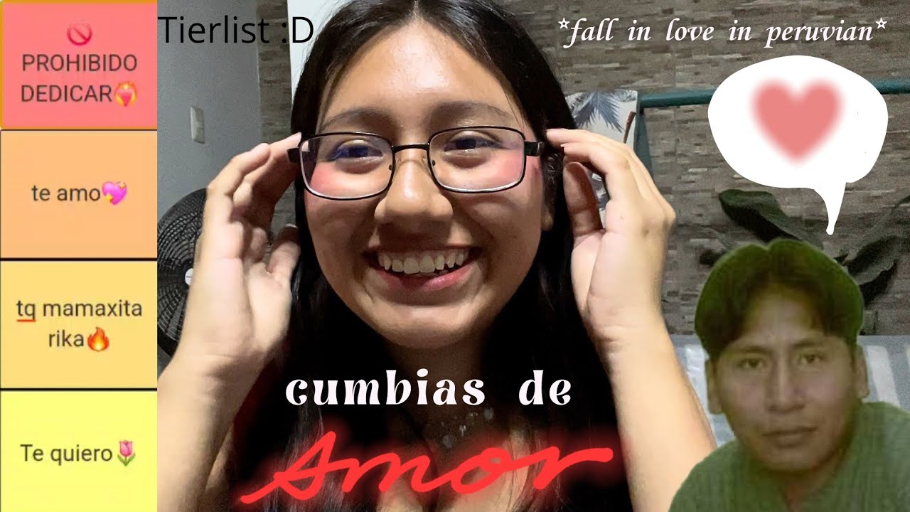 El amor peruano es hermoso😍🇵🇪!! (creo) | tierlist de cumbias peruanas ...