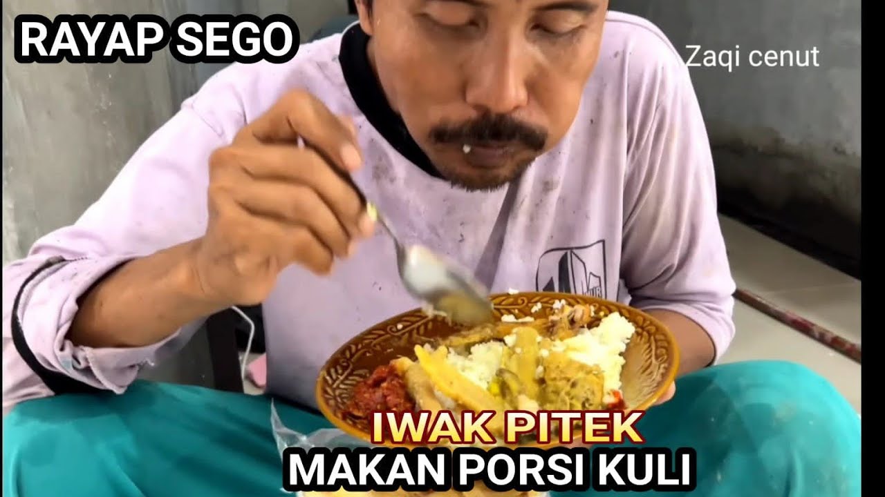 MAKAN PORSI KULI || RAYAP SEGO || IWAK PITEK - YouTube