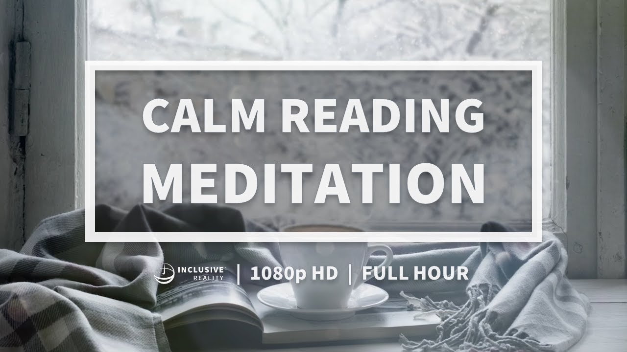 Calm Reading Meditation & Relaxation for Studying, Coding, Chilling ...