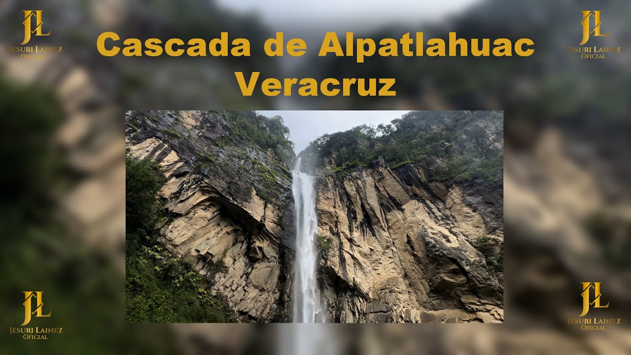 Cascada Alpatlahuac Veracruz - YouTube