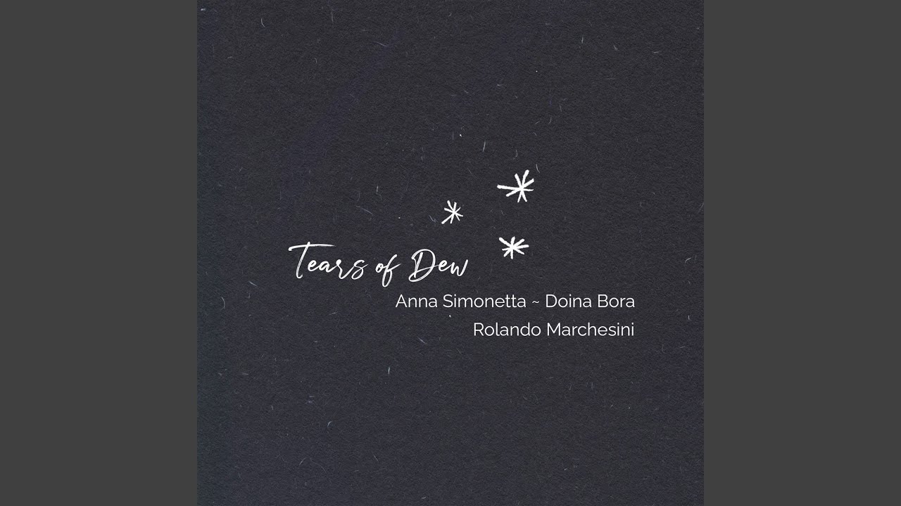 Tears of Dew - YouTube