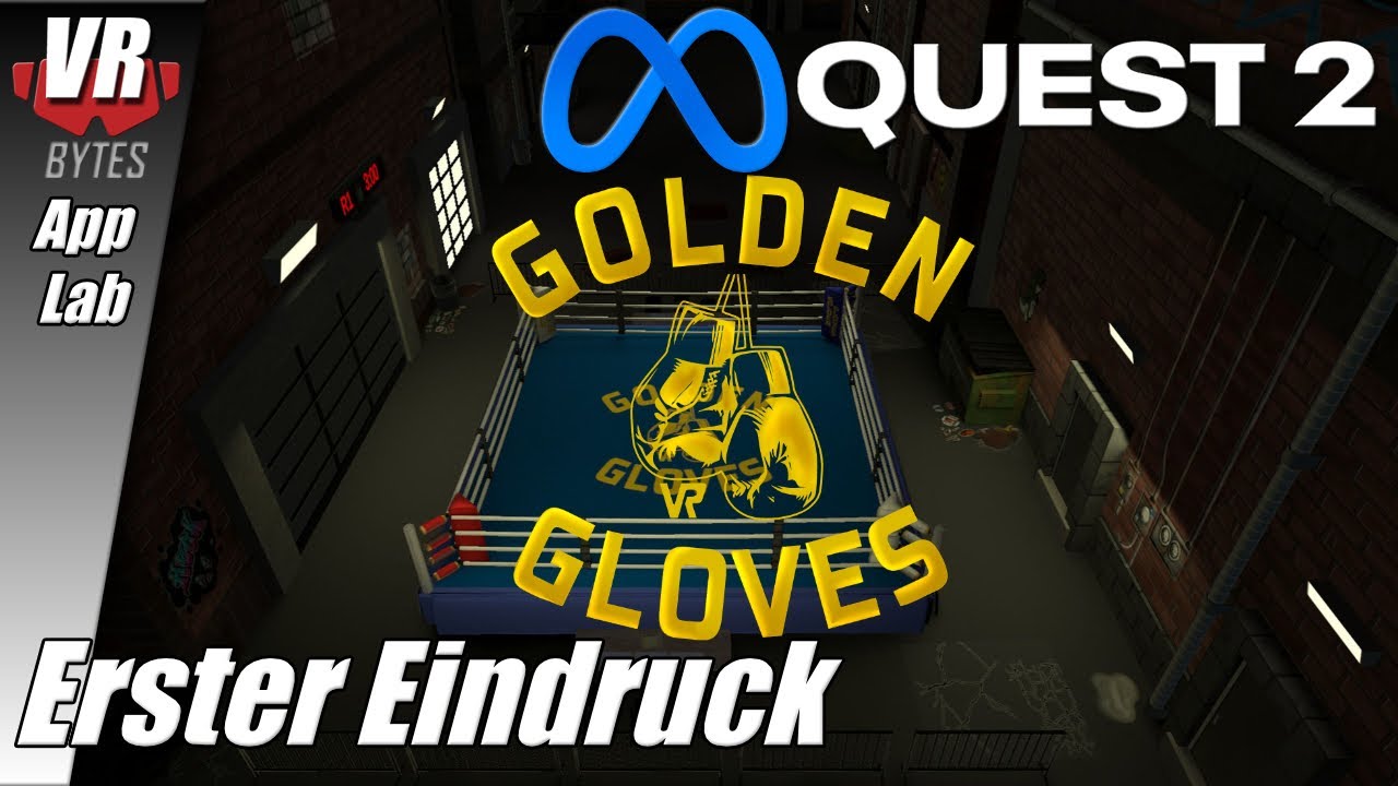 Golden Gloves VR / Meta Quest 2 [App Lab] / Deutsch / Erster Eindruck ...