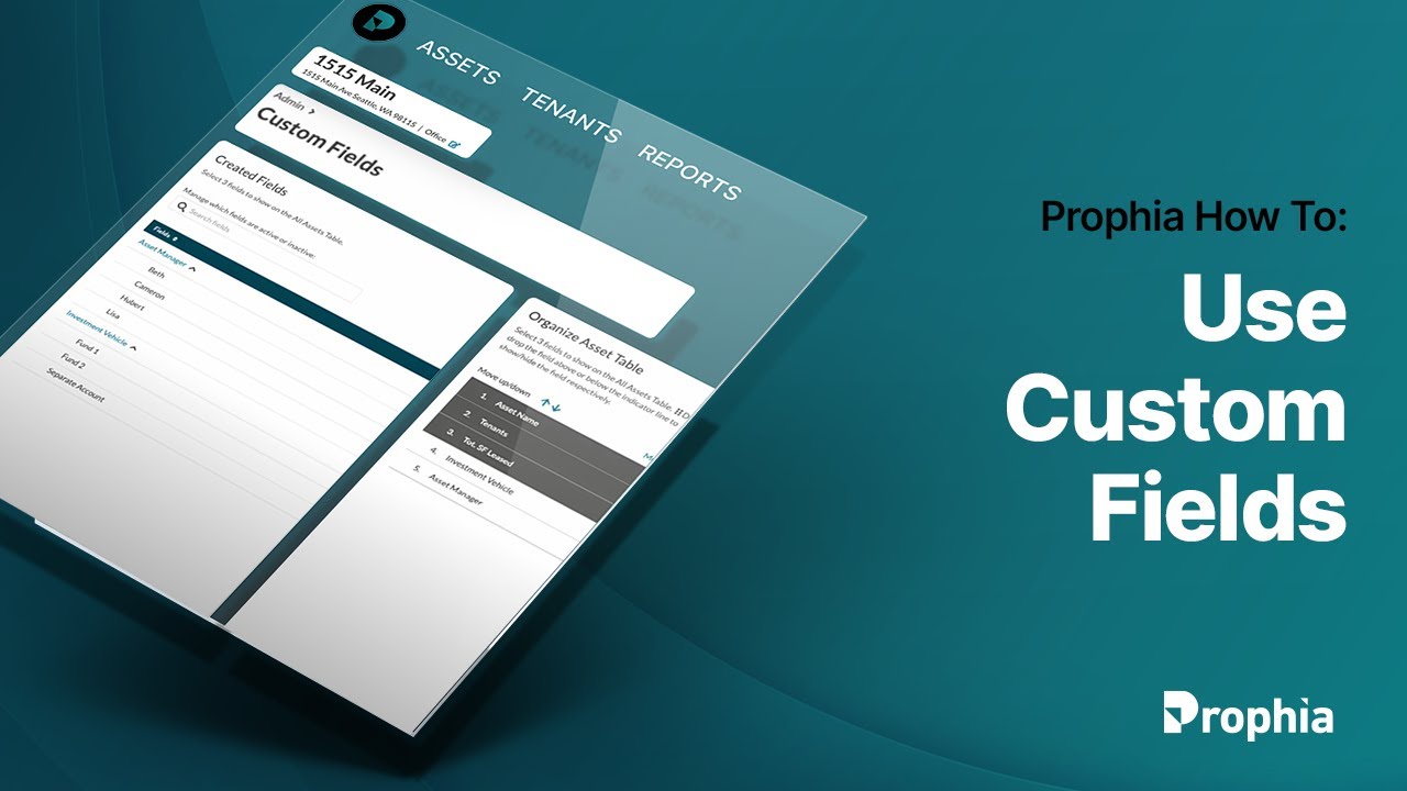 Prophia How To: Use Custom Fields - YouTube
