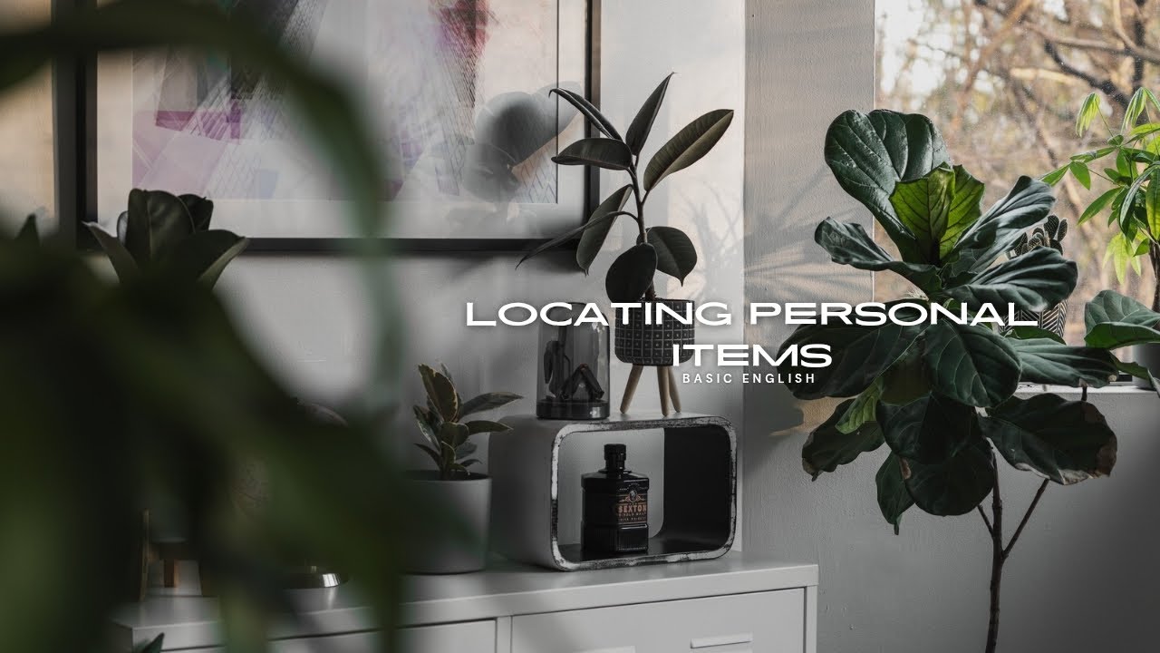 Locating Personal Items - Basic English - YouTube