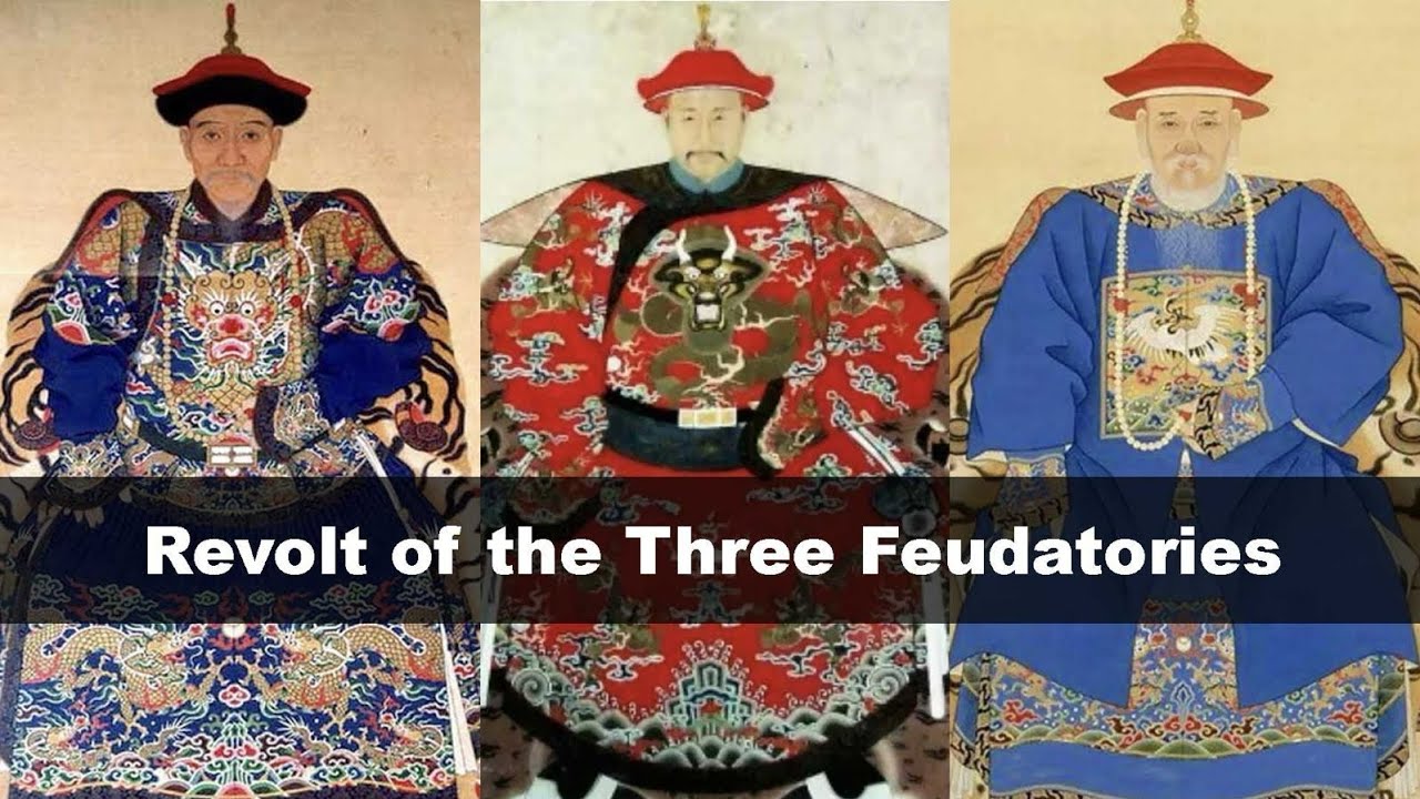 revolt-of-the-three-feudatories-3-one-of-the-thirteen-most-important