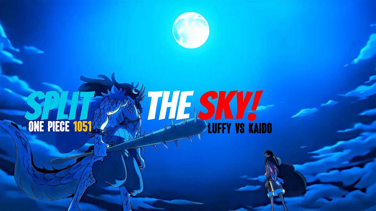 One Piece Episode 1051 Edit ( Luffy vs Kaido ) - YouTube