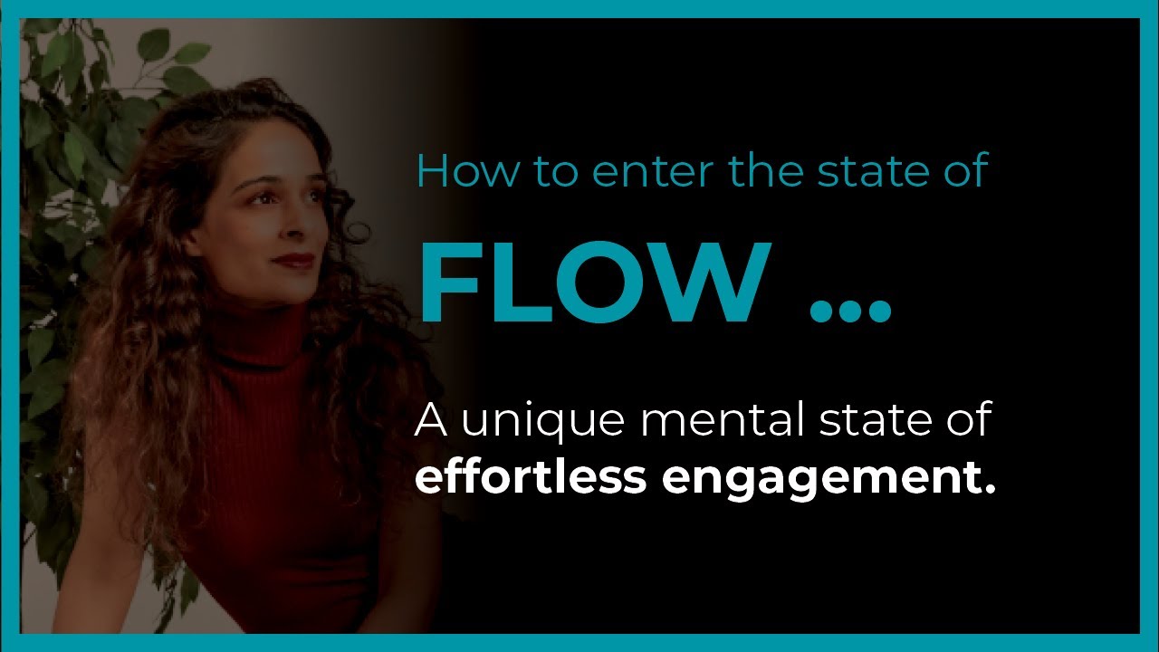 How to enter the state of FLOW - YouTube