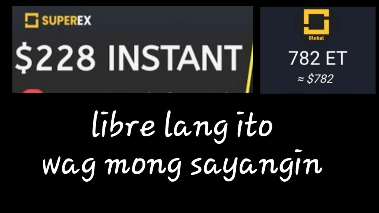 superex crypto free 10usd wala kanang ibang gawin 100% libre - YouTube