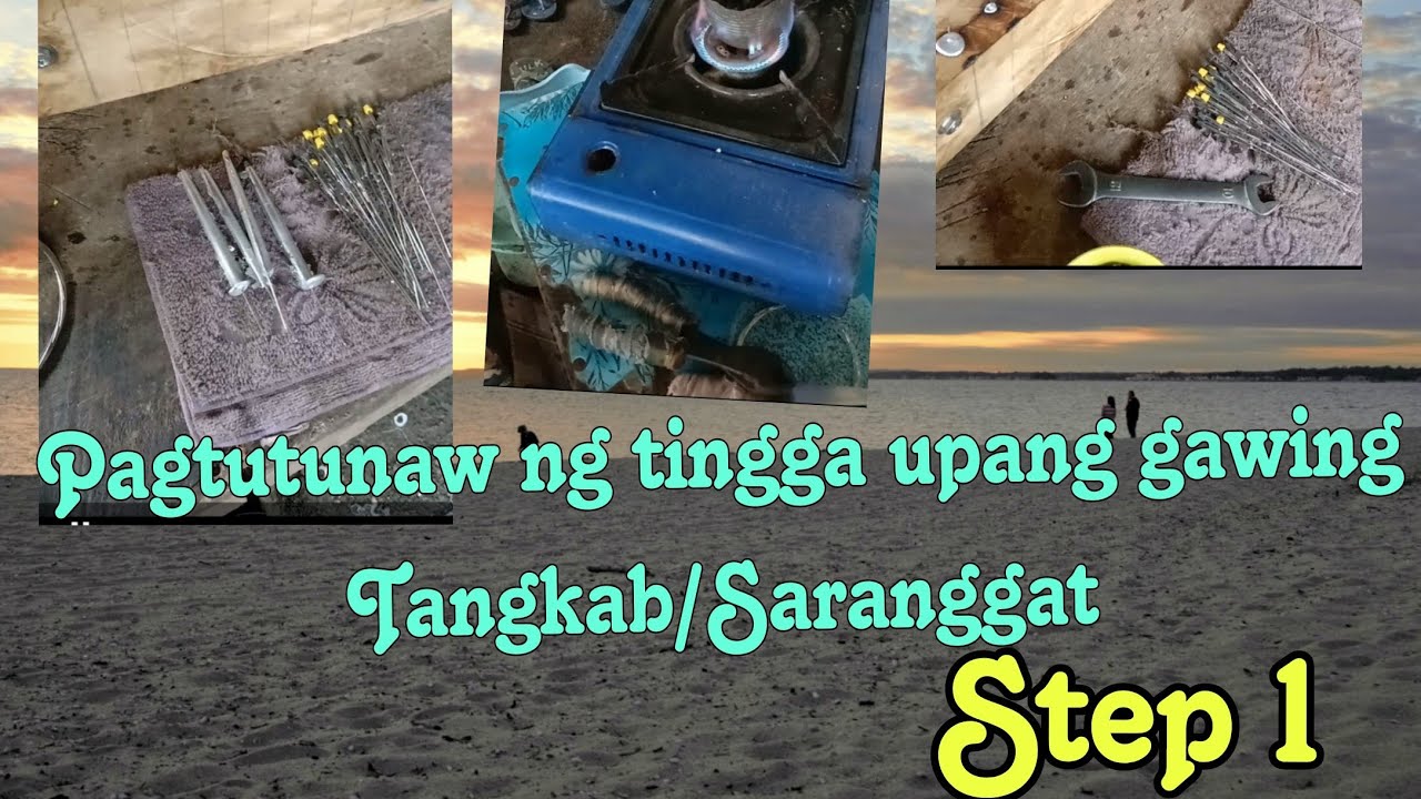 Paano magtunaw ng Tingga na gagawing Saranggat/Tangkab/Busdak Step 1 ...