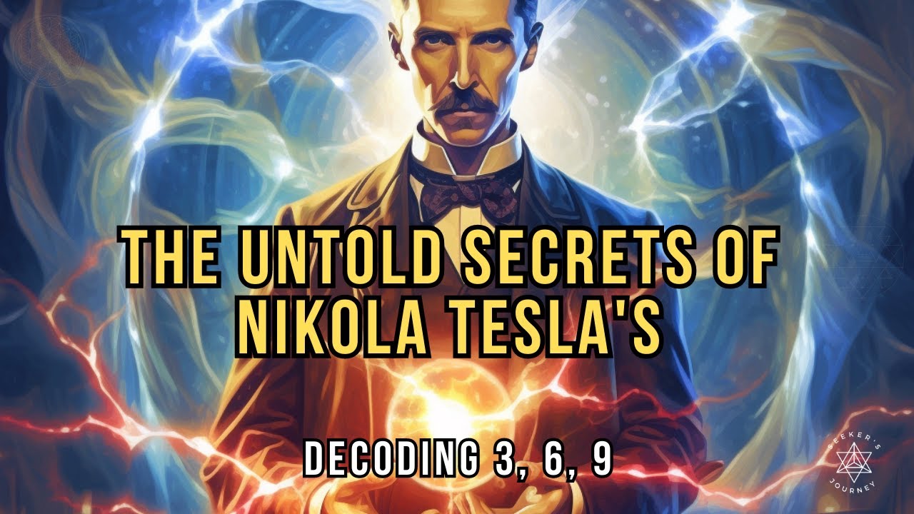 The Untold Secrets of Nikola Tesla's 3, 6, 9 - YouTube