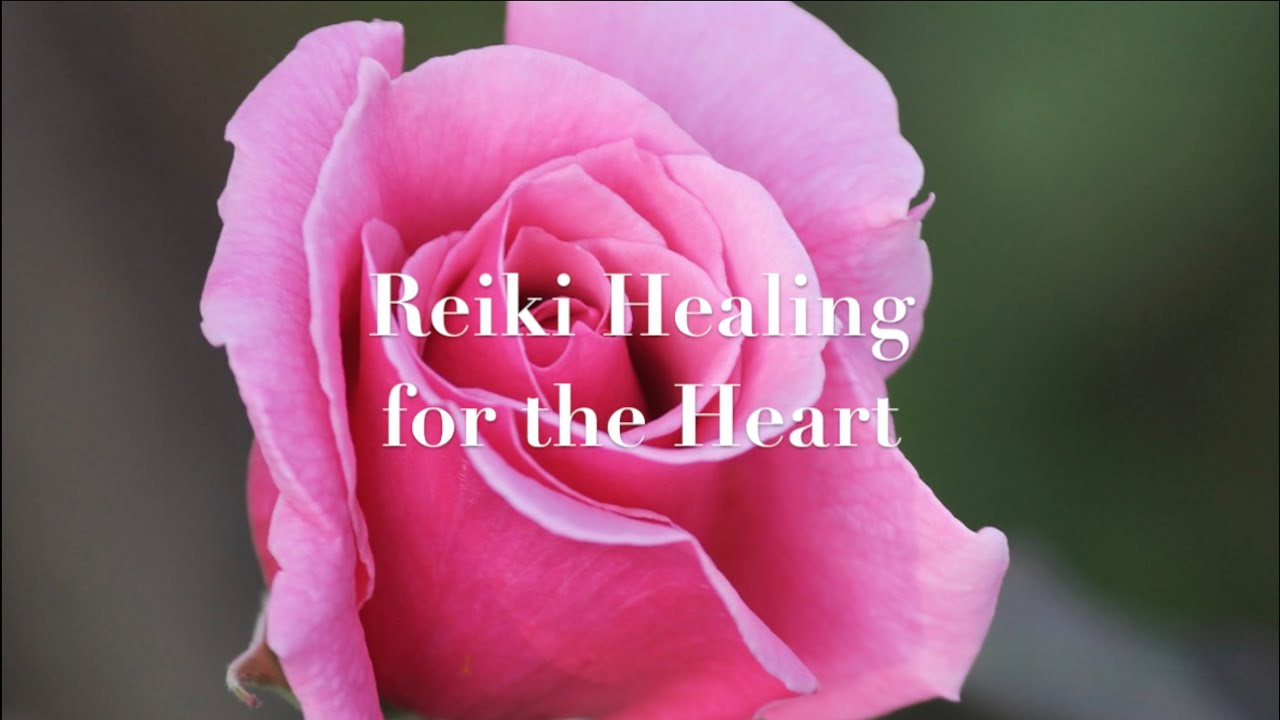 Reiki Healing for the Heart - YouTube