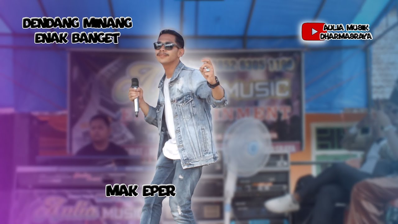 DENDANG MINANG - Mak Eper - Aulia Musik Dharmasraya - KN700 - YouTube