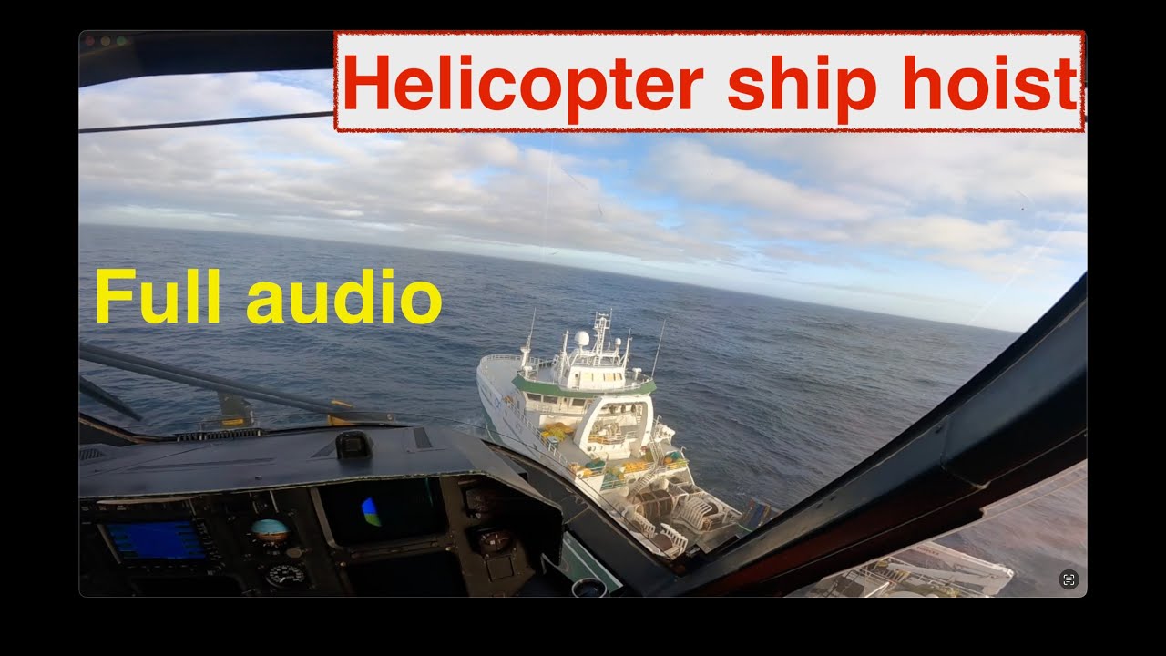 Challenging helicopter ship hoist with the CH-149 Cormorant. Full audio and 4 camera views ...