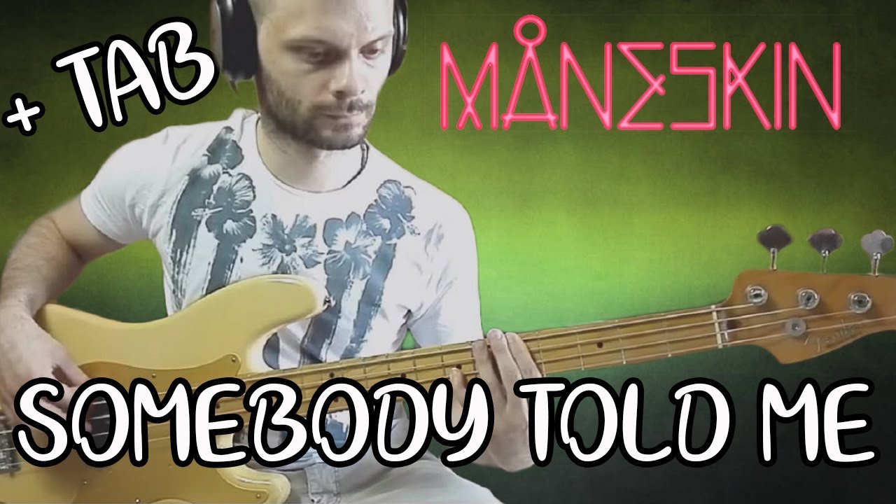 Somebody told me - Maneskin - Bass cover + Tab Chords - Chordify