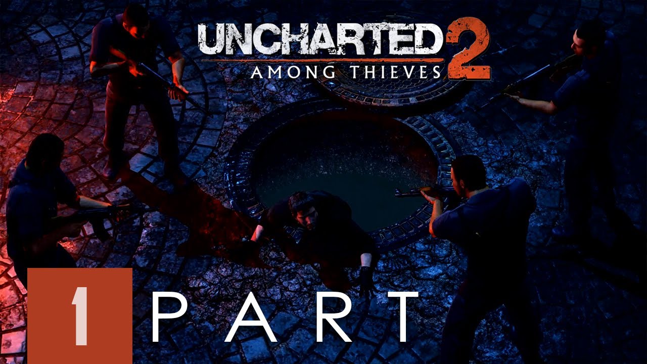 Uncharted 2: Among Thieves (PS4) Cinematic Walkthrough Part. 1 - No ...