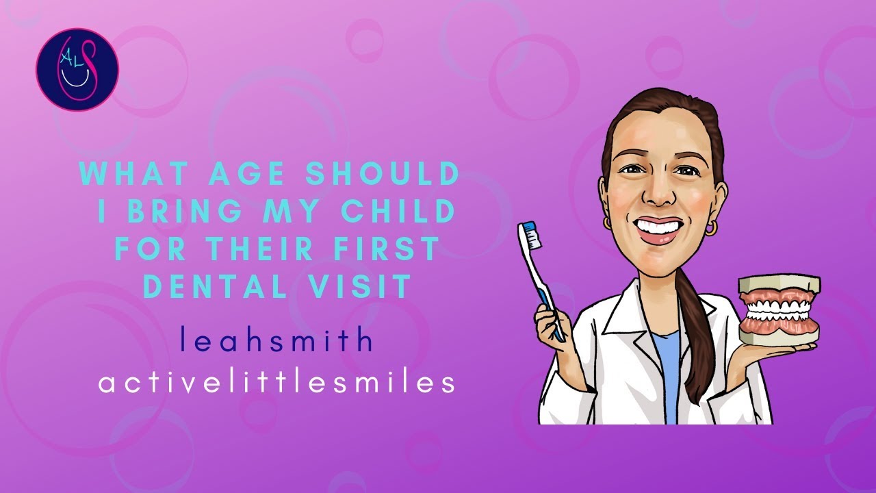 What Age Should I Bring My Child For Their First Dental Checkup YouTube what-age-should-i-bring-my-child-for-their-first-dental-checkup-youtube