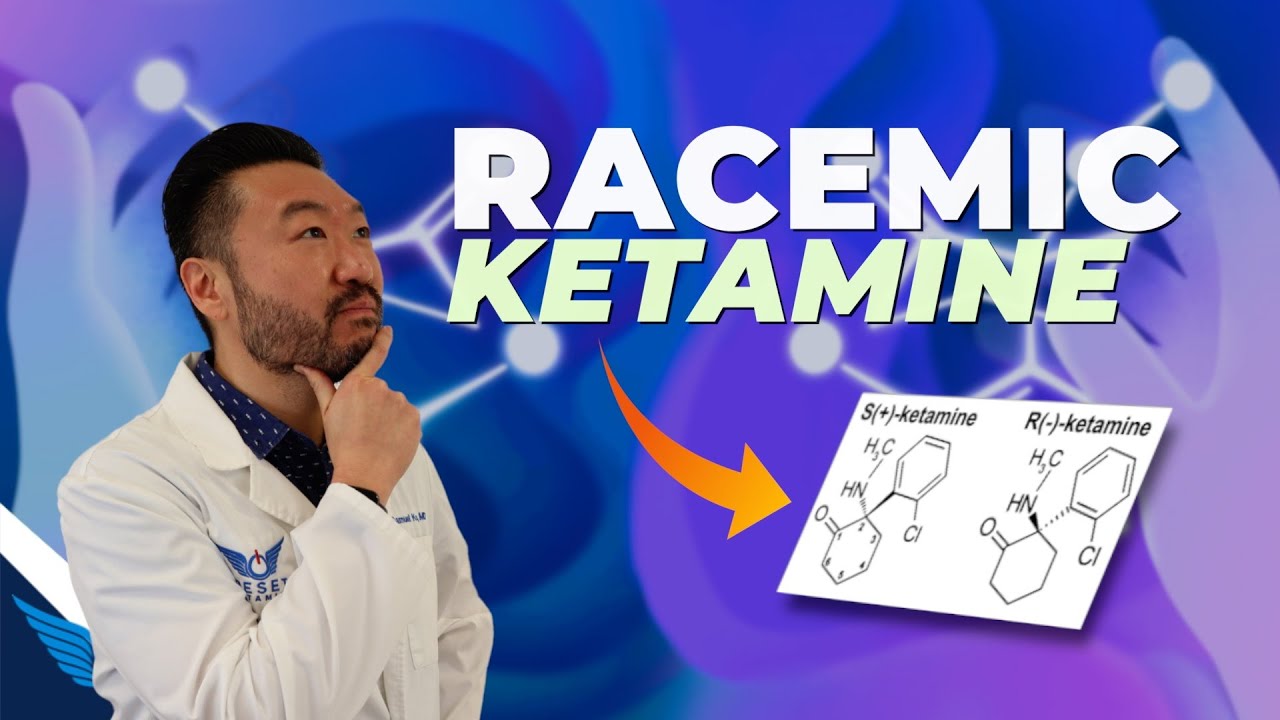 What Is Racemic Ketamine? | Understanding Its Role in Ketamine Therapy ...
