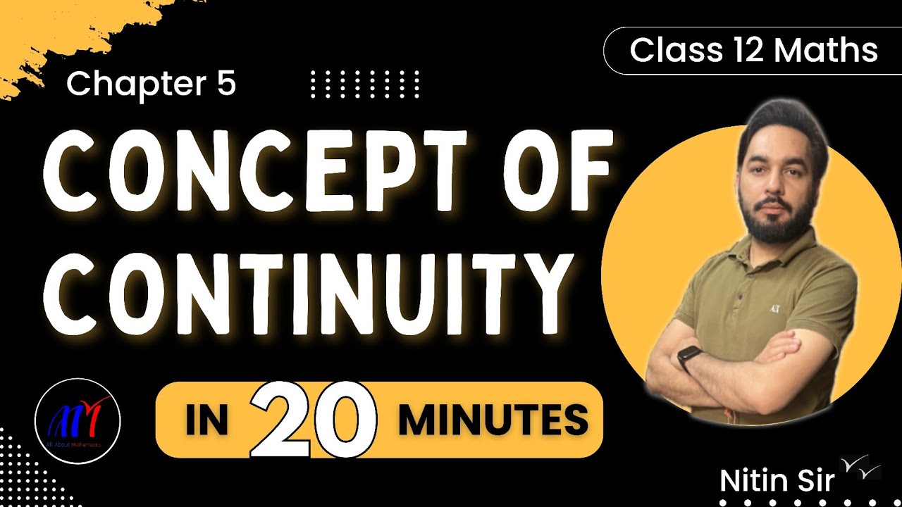 Chapter 5 Continuity And Differentiability Intro Class 12 Maths Concept Of Continuity In 20