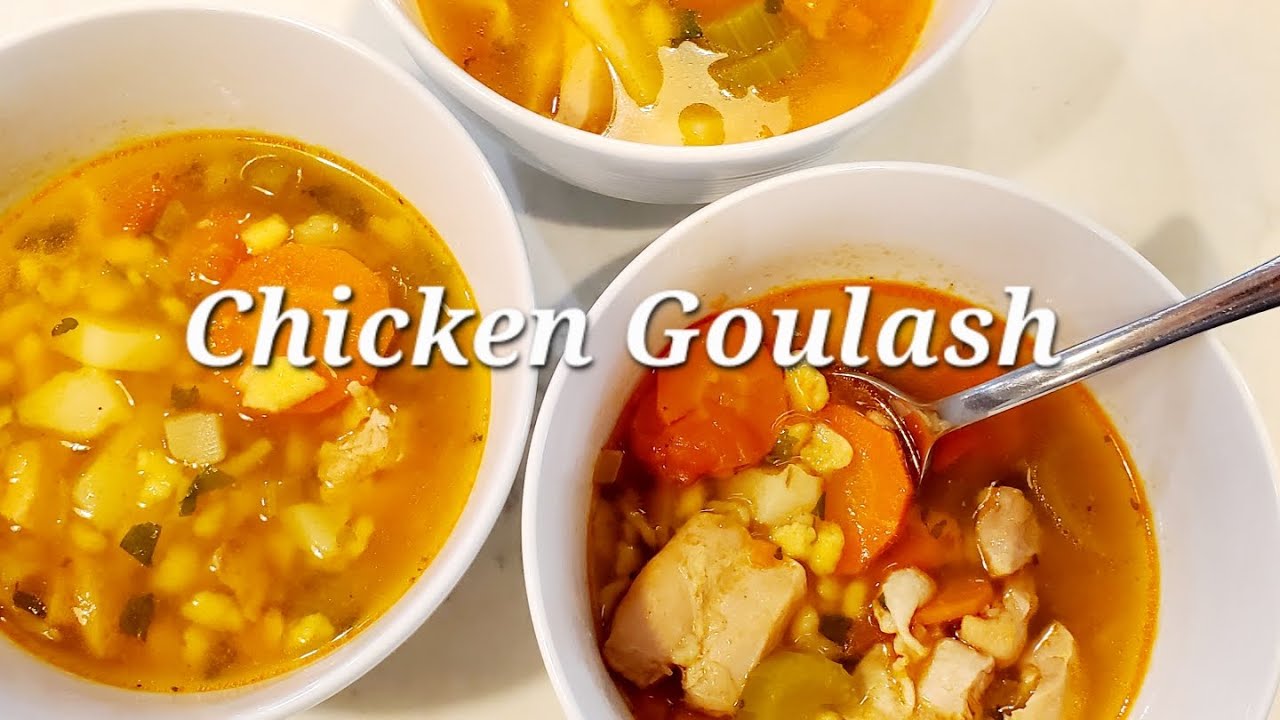 Chicken Goulash Soup - YouTube
