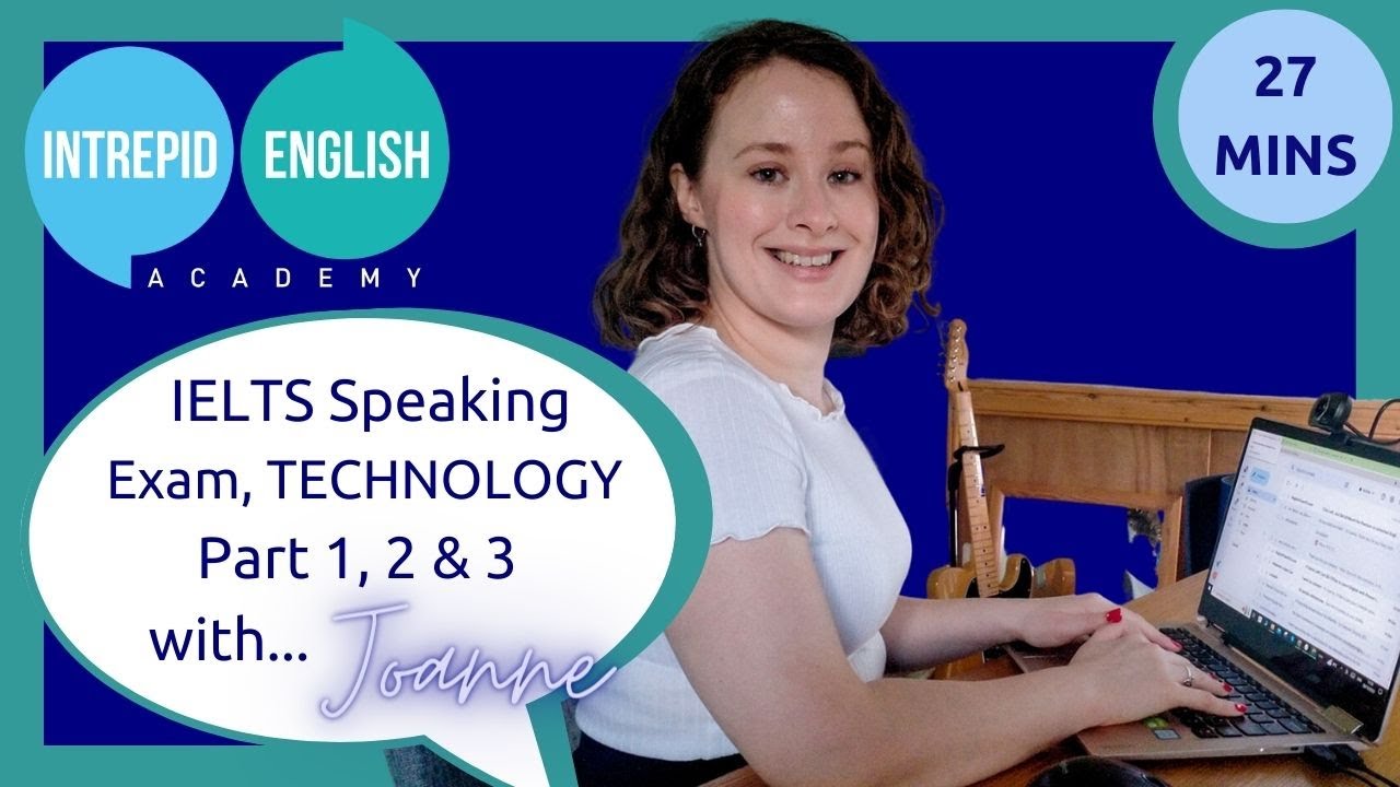 Full Preparation For The IELTS Speaking Exam | Topic: TECHNOLOGY 🖥 ...