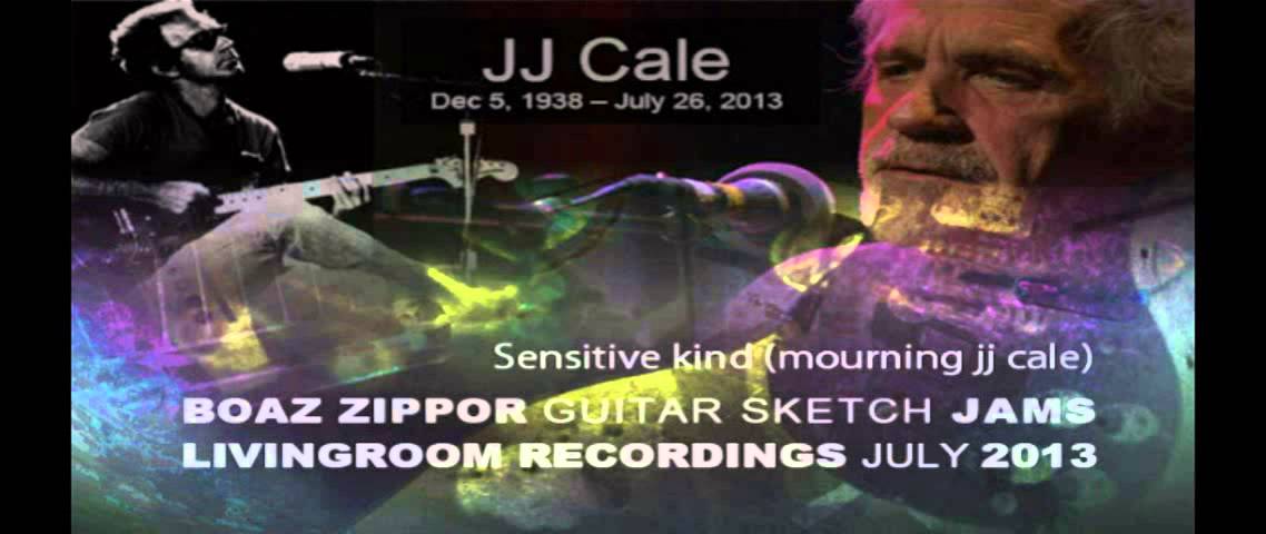 Sensitive kind - Boaz Zippor - Guitar ( mourning jj cale...) - YouTube