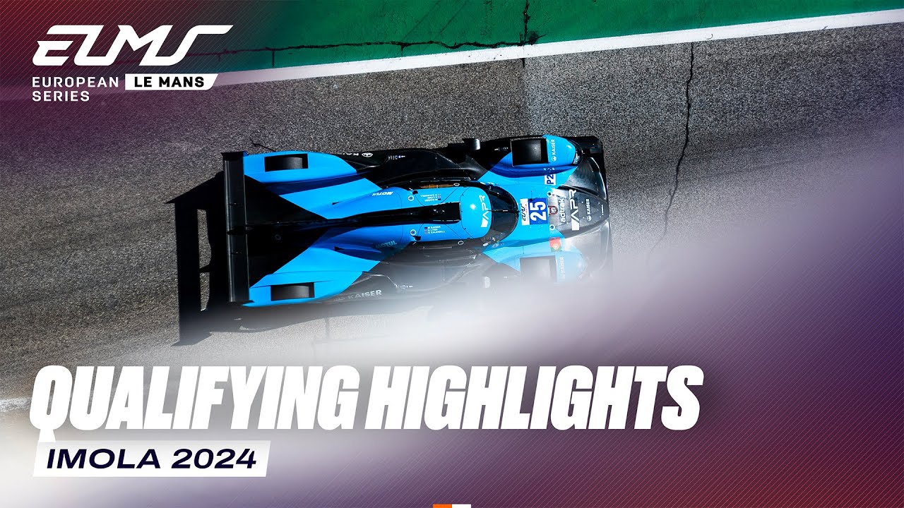 Qualifying Highlights | 4 Hours of Imola 2024 | ELMS - YouTube