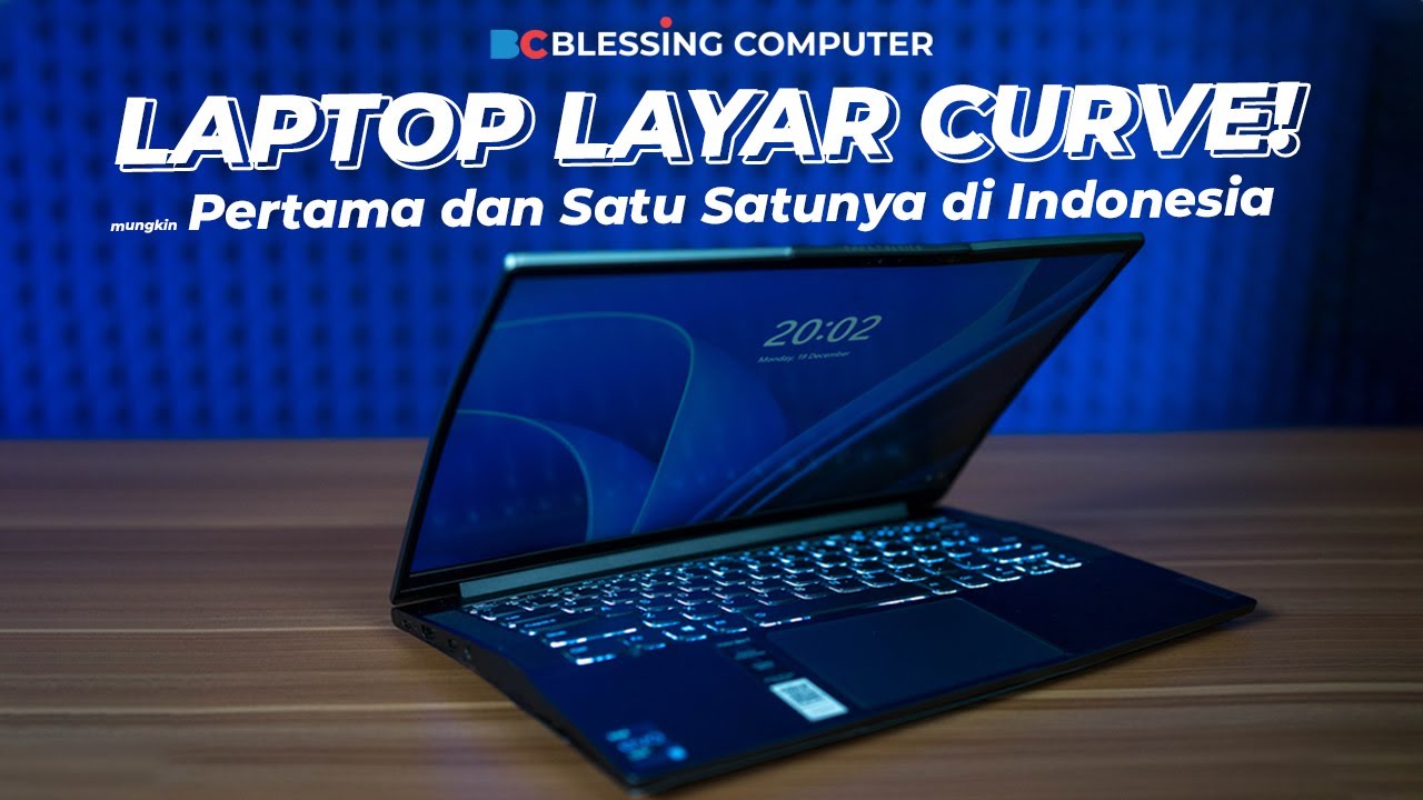 Laptop layar Curve 'semoga bisa menjadi inspirasi' - YouTube