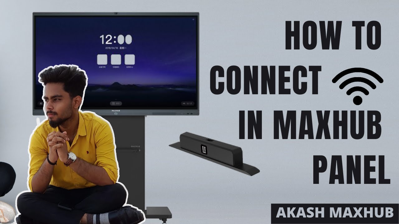 how to conect wifi in maxhub panel - YouTube