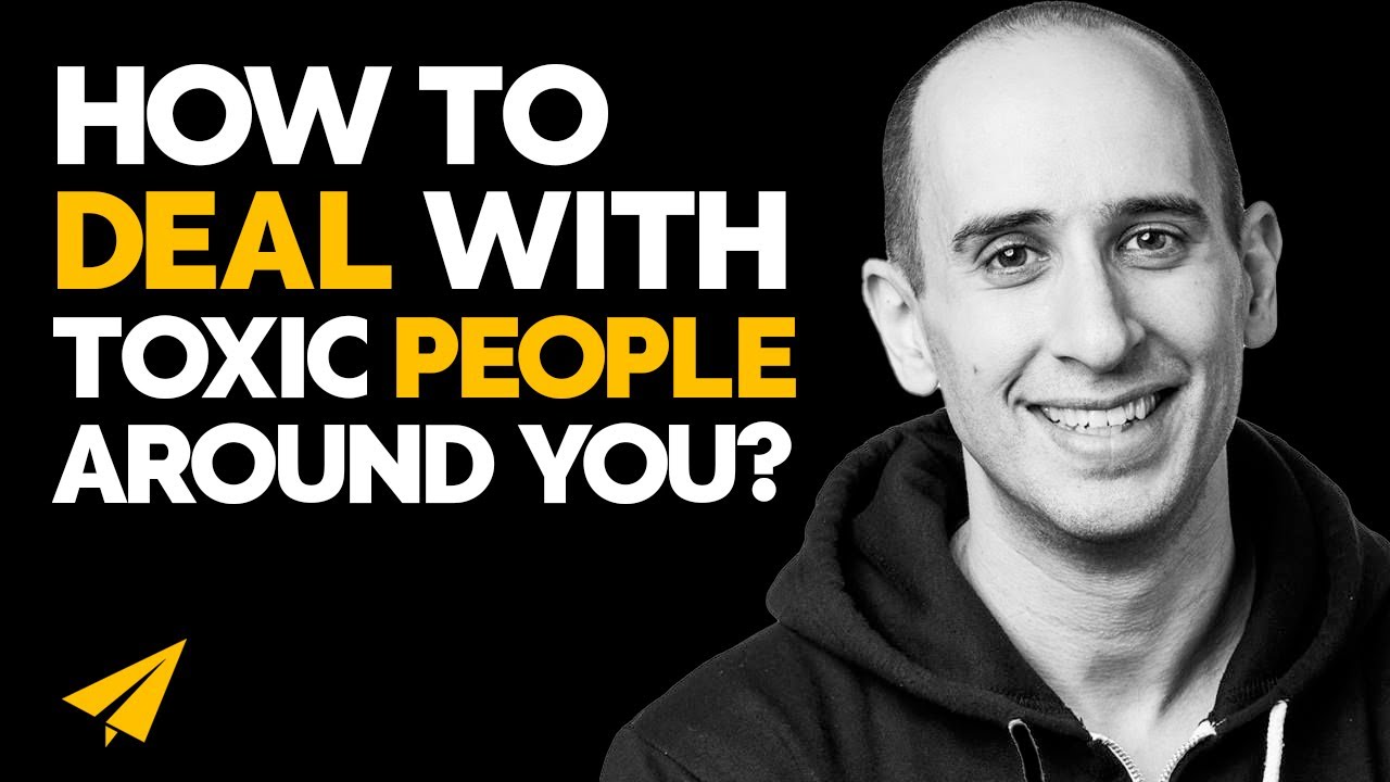 How to DEAL With Toxic PEOPLE Around You? - YouTube