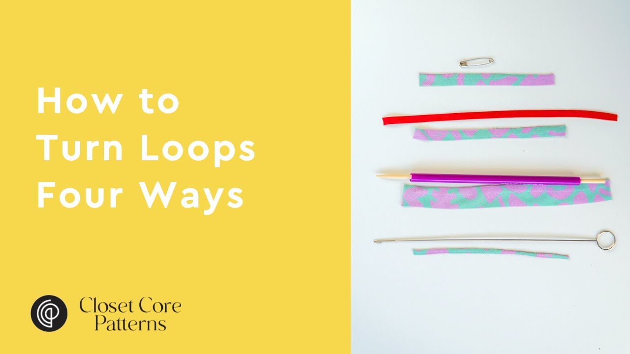 Turning Loop Four Ways | Closet Core Patterns - YouTube