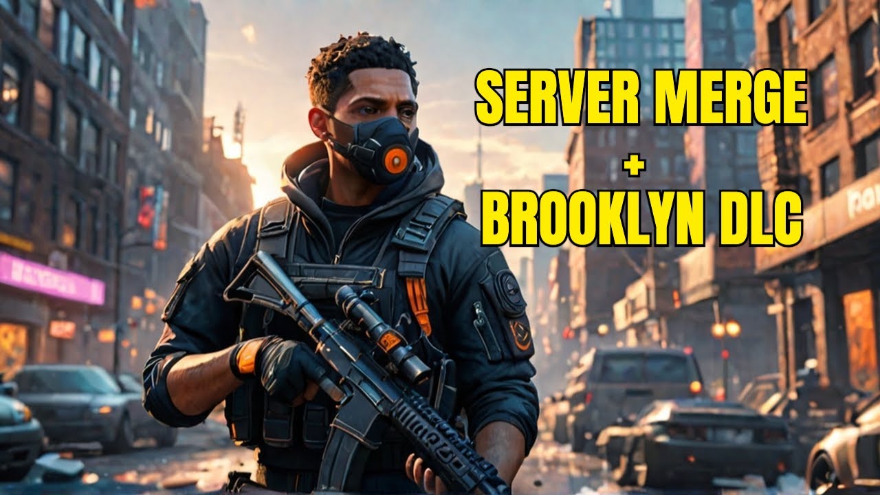 The Division 2 Server Merge & New Season Brooklyn DLC | The Division 2 ...
