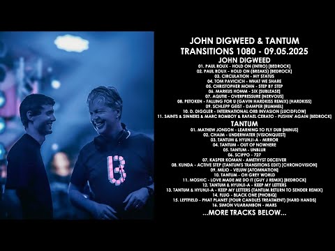 JOHN DIGWEED (UK) & TANTUM (Germany) @ Transitions 1080 09.05.2025