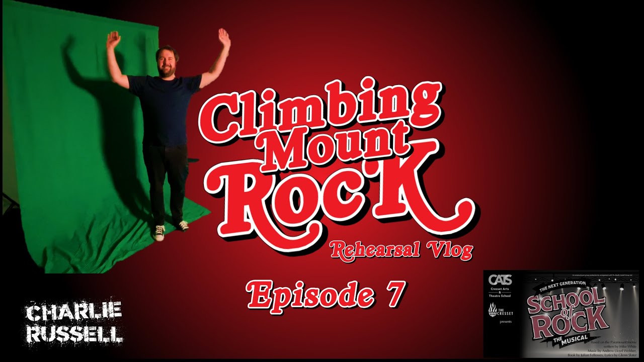 Episode 7 - Climbing Mount Rock (Rehearsal Vlog) - YouTube