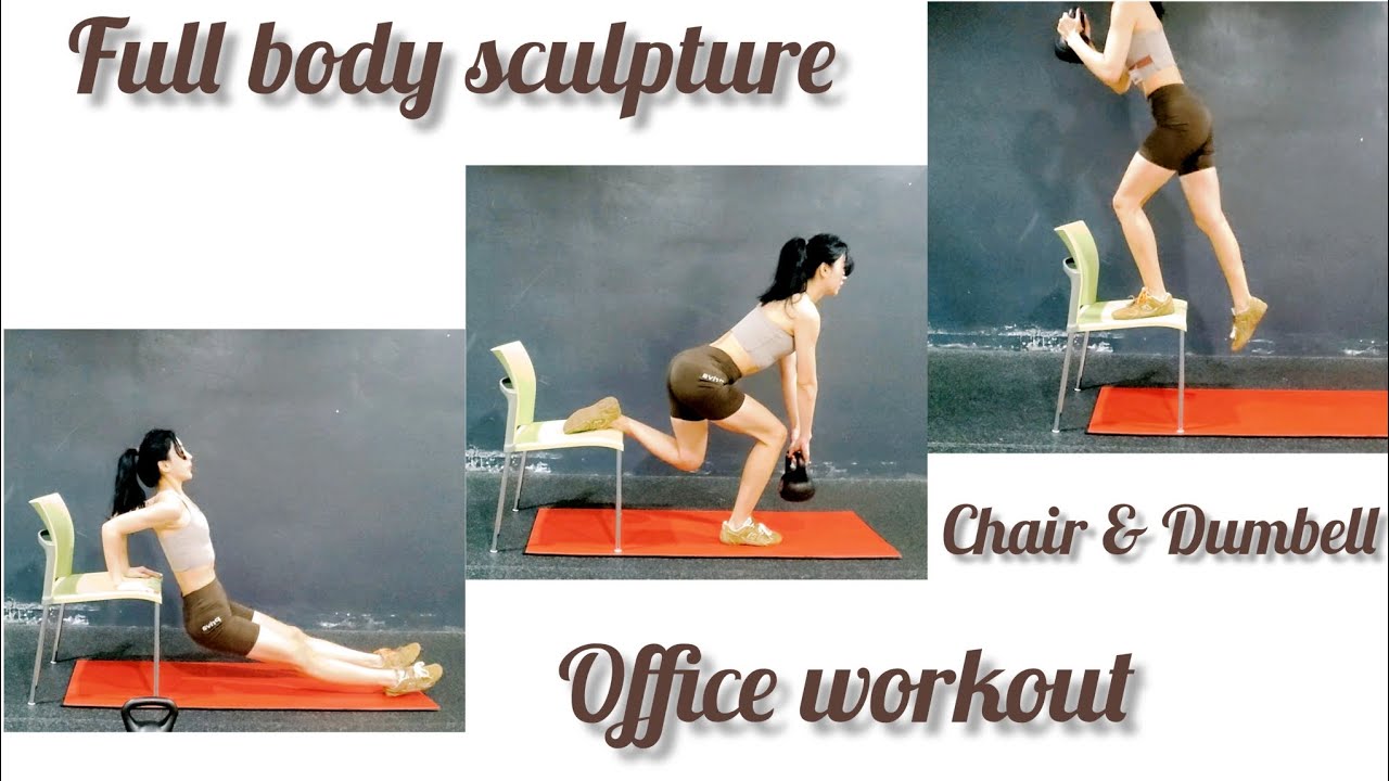 full body sculpture with weight｜ chair workout| coffee break workout in office - YouTube