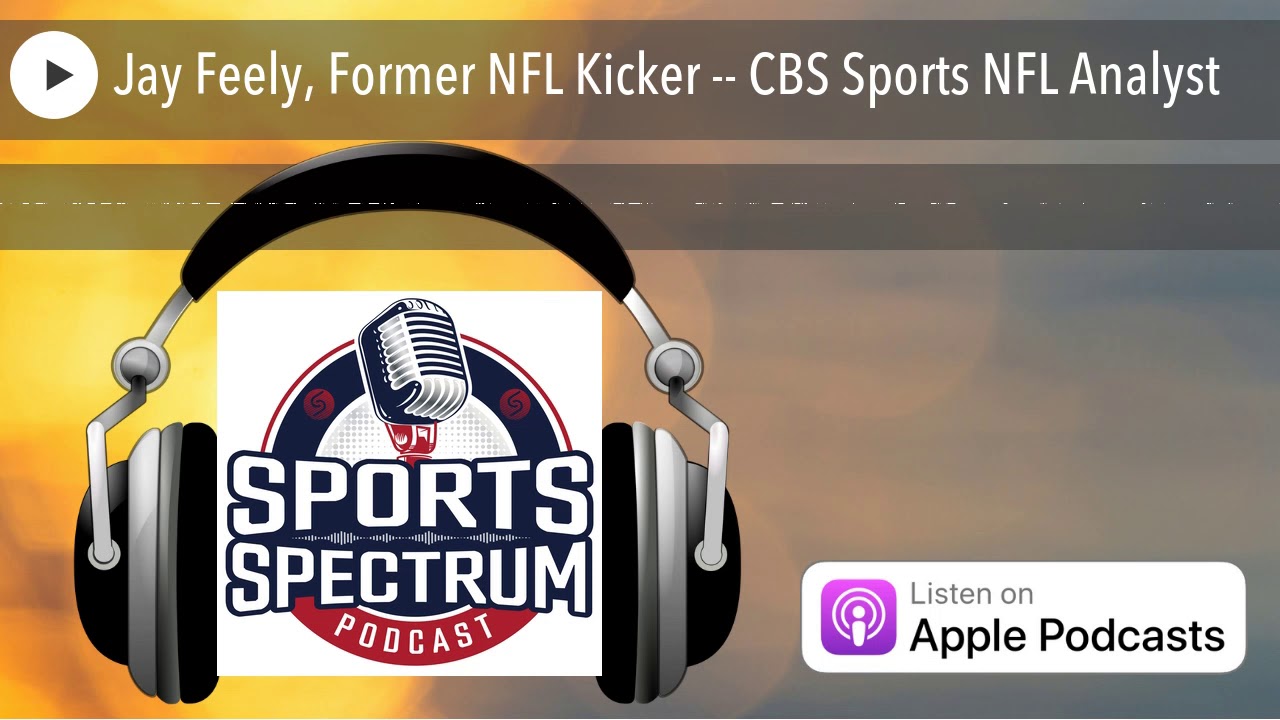 Jay Feely, Former NFL Kicker -- CBS Sports NFL Analyst - YouTube