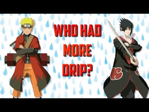 Naruto vs sasuke drip - YouTube