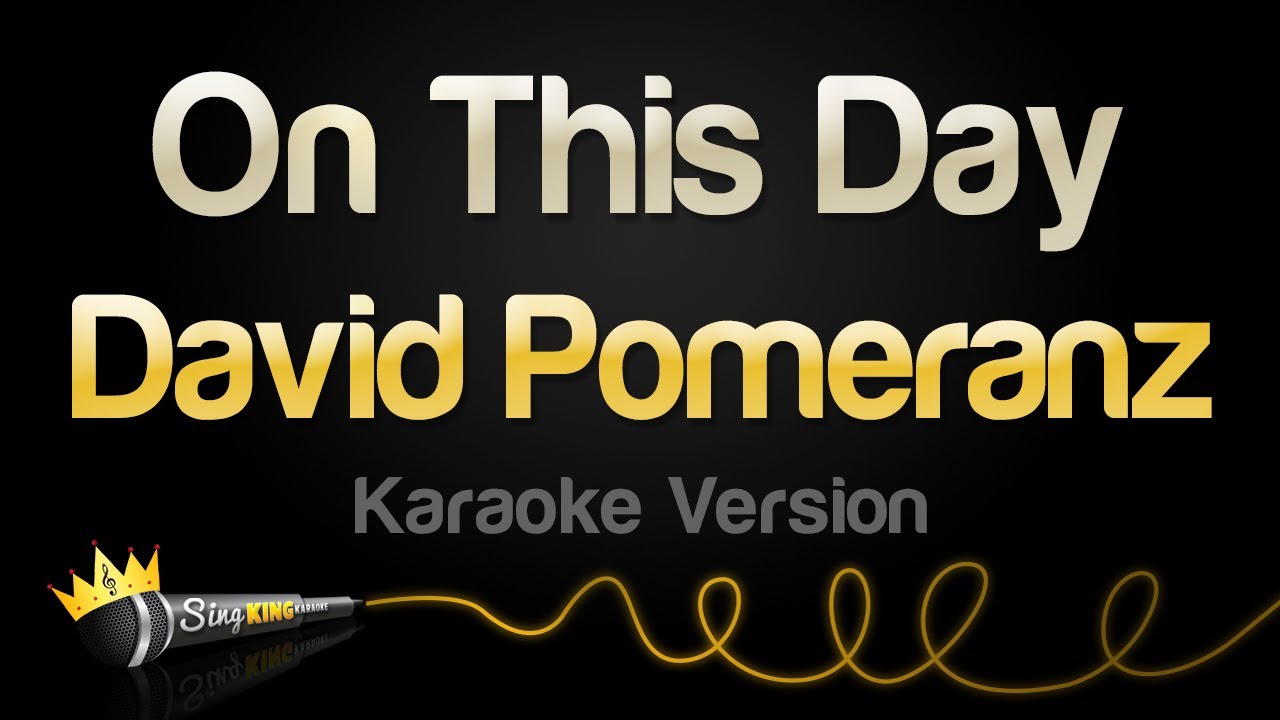 David Pomeranz - On This Day (Karaoke Version) - YouTube Music