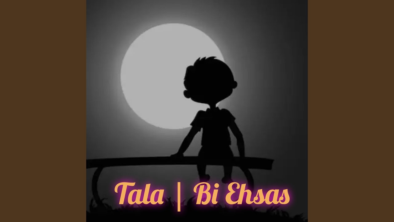 Bi Ehsas - YouTube