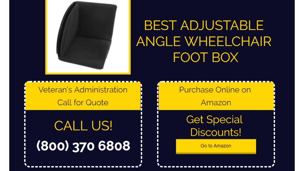 Best Adjustable Angle Wheelchair Foot Box | How to pad the lower ...