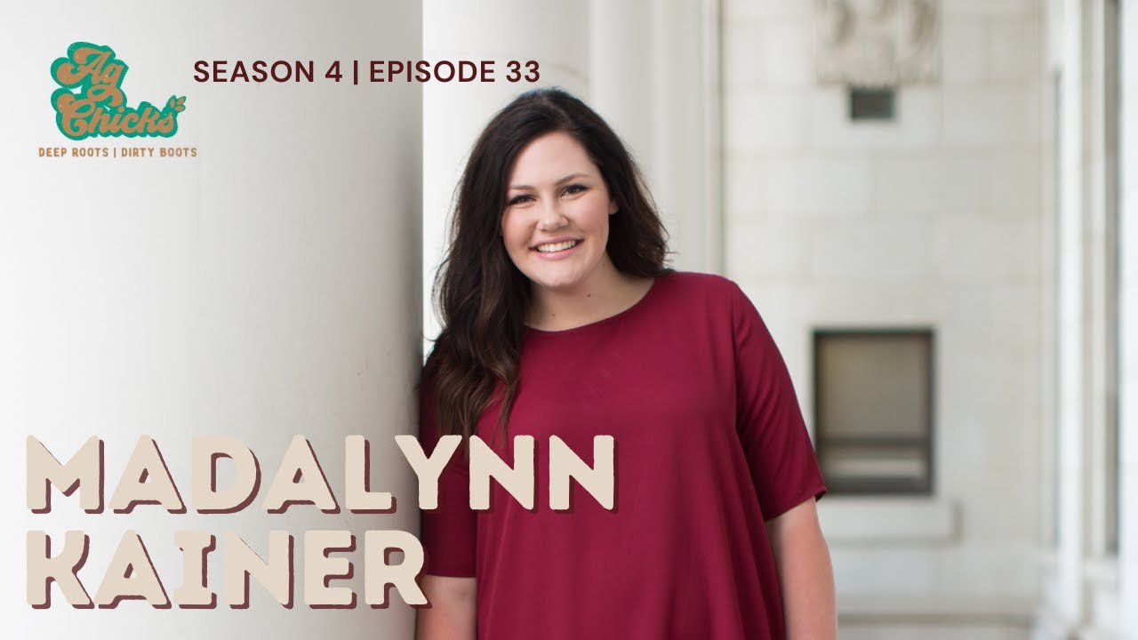 Ag Chicks | S4 Episode 33: Madalynn Kainer - YouTube
