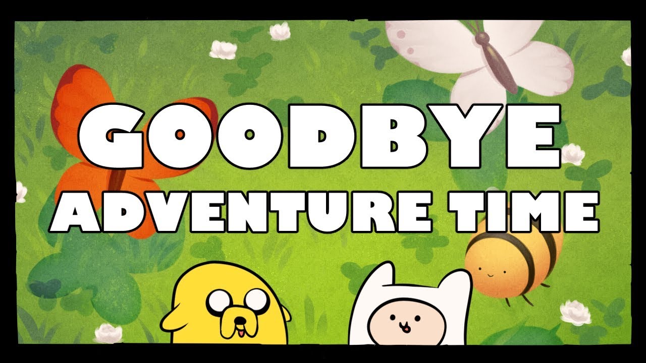 Goodbye, Adventure Time. - YouTube