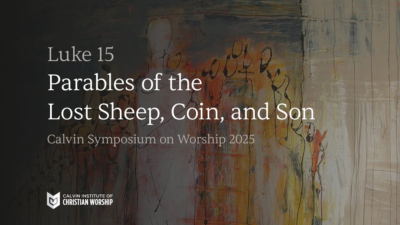 Worship Service: Parables of the Lost Sheep, Coin, and Son - YouTube