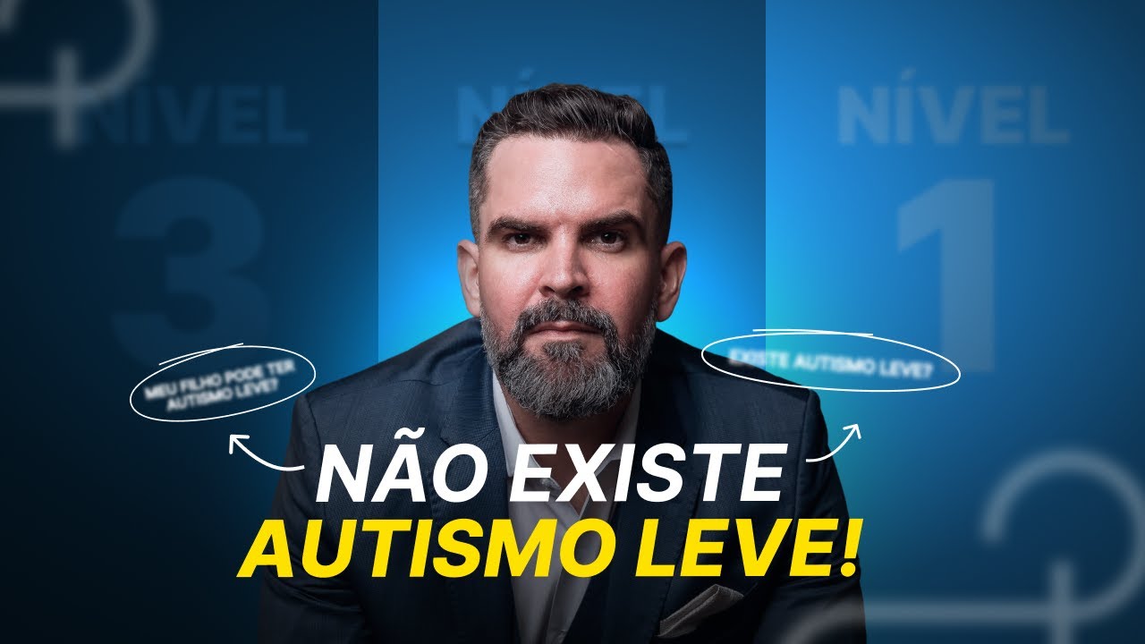 Níveis de Autismo: Entenda o Que Realmente Significa Leve, Moderado e ...