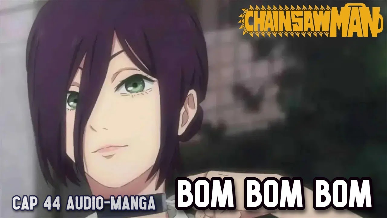 CHAINSAW MAN - BOM BOM BOM | Español Latino | (Audio-Manga) - YouTube
