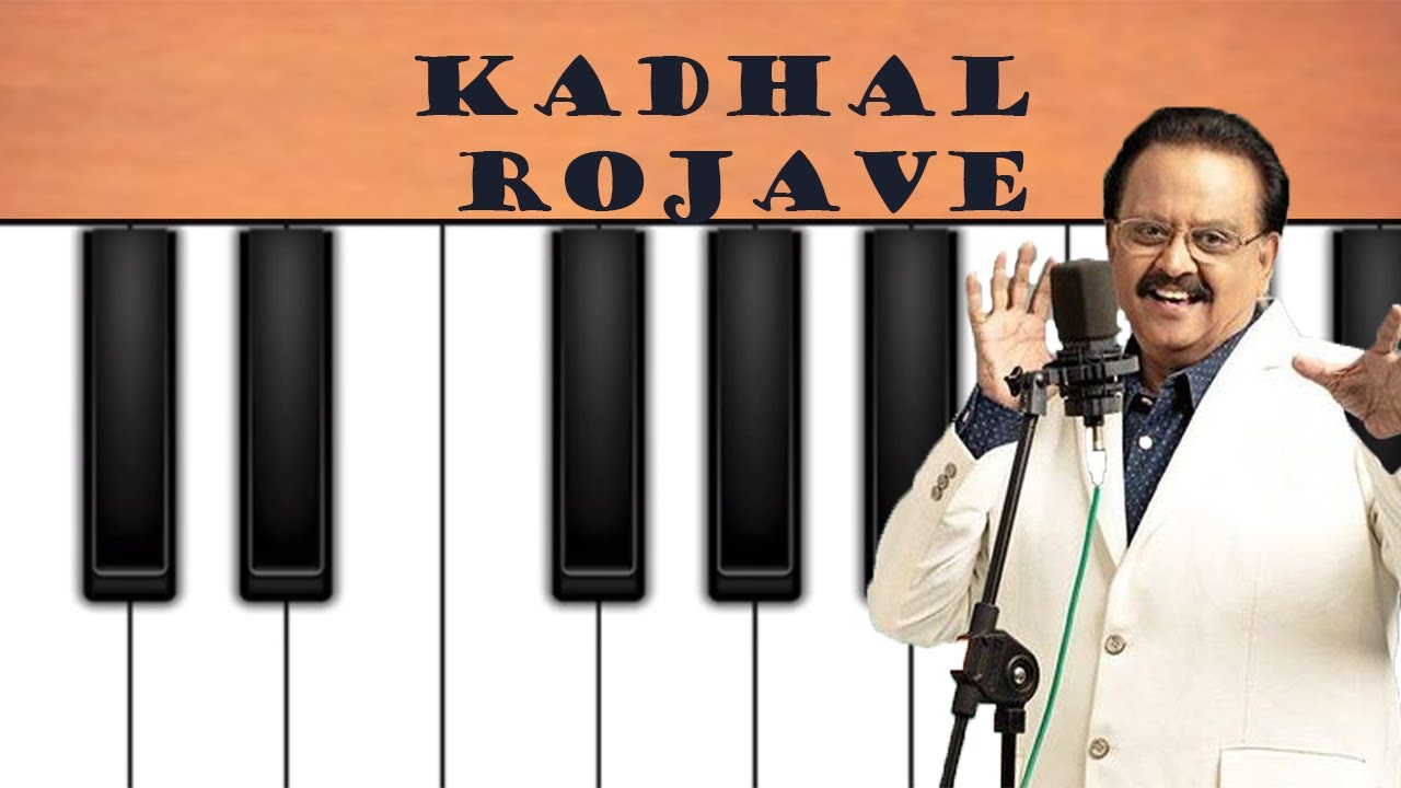 Kadhal Rojave piano notes | Kadhal rojave in piano || #tiptoppiano ...