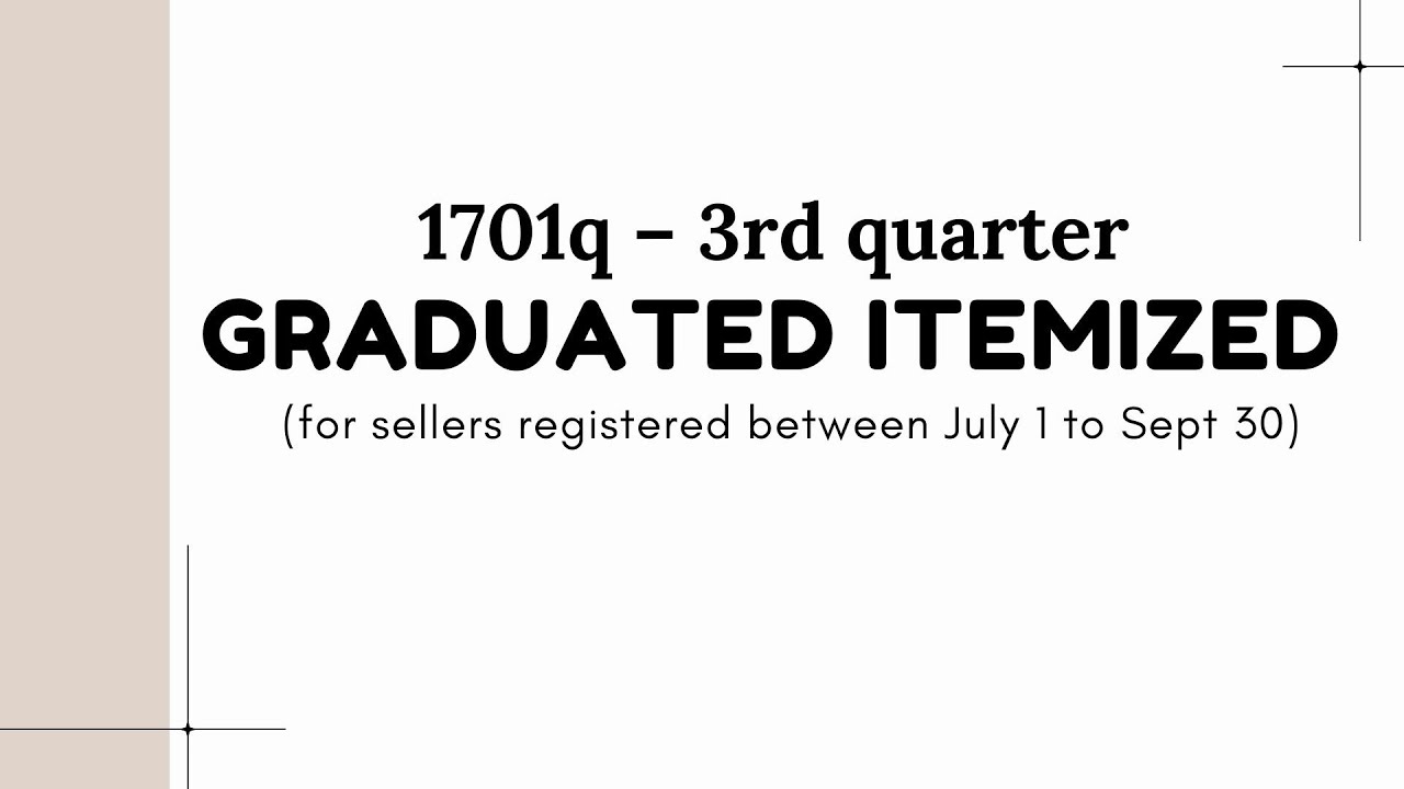 1701Q 3rd quarter Graduated Itemized New Sellers with SAWT filing - YouTube