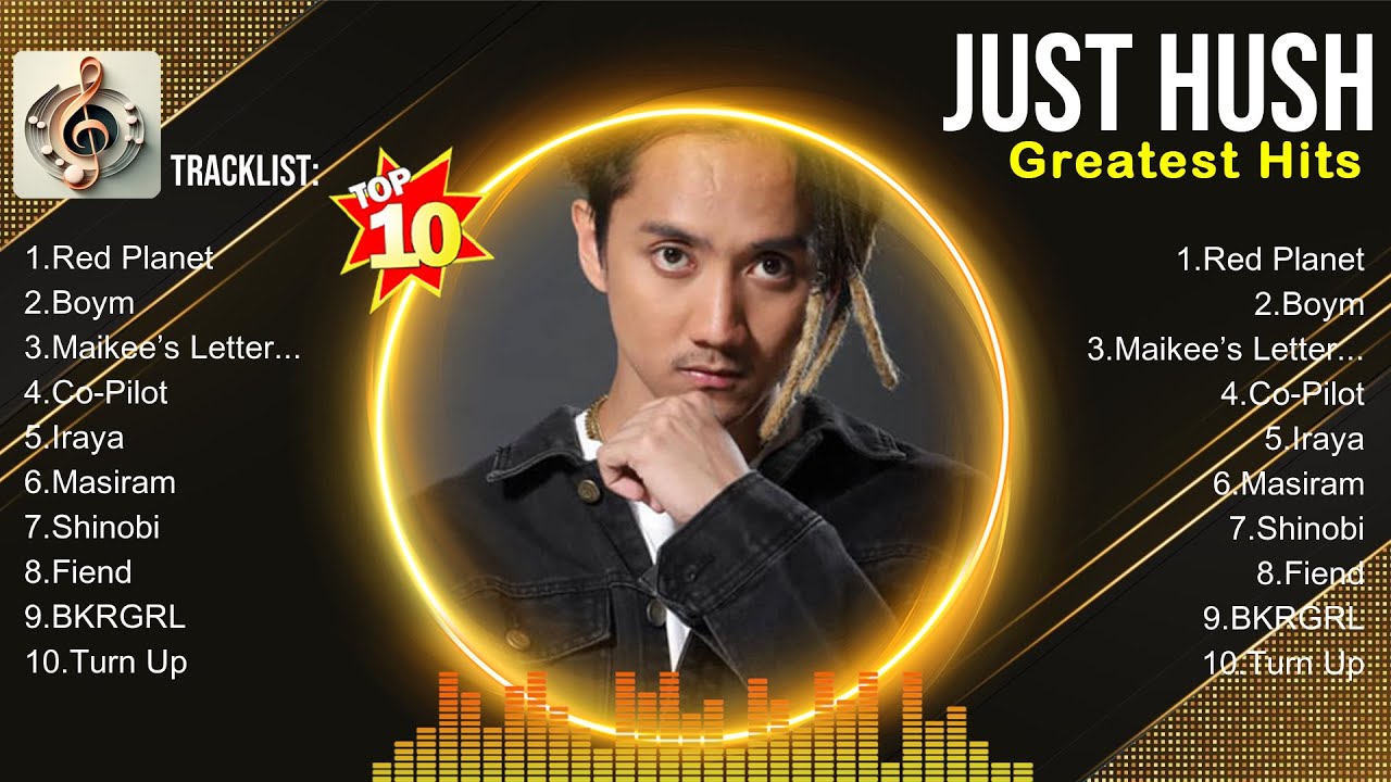 Just Hush MIX songs 💚 Just Hush Top Songs 💚 Just Hush Full Album - YouTube